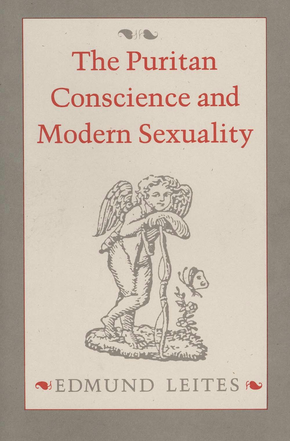 The Puritan Conscience And Modern Sexuality Yale University Press London