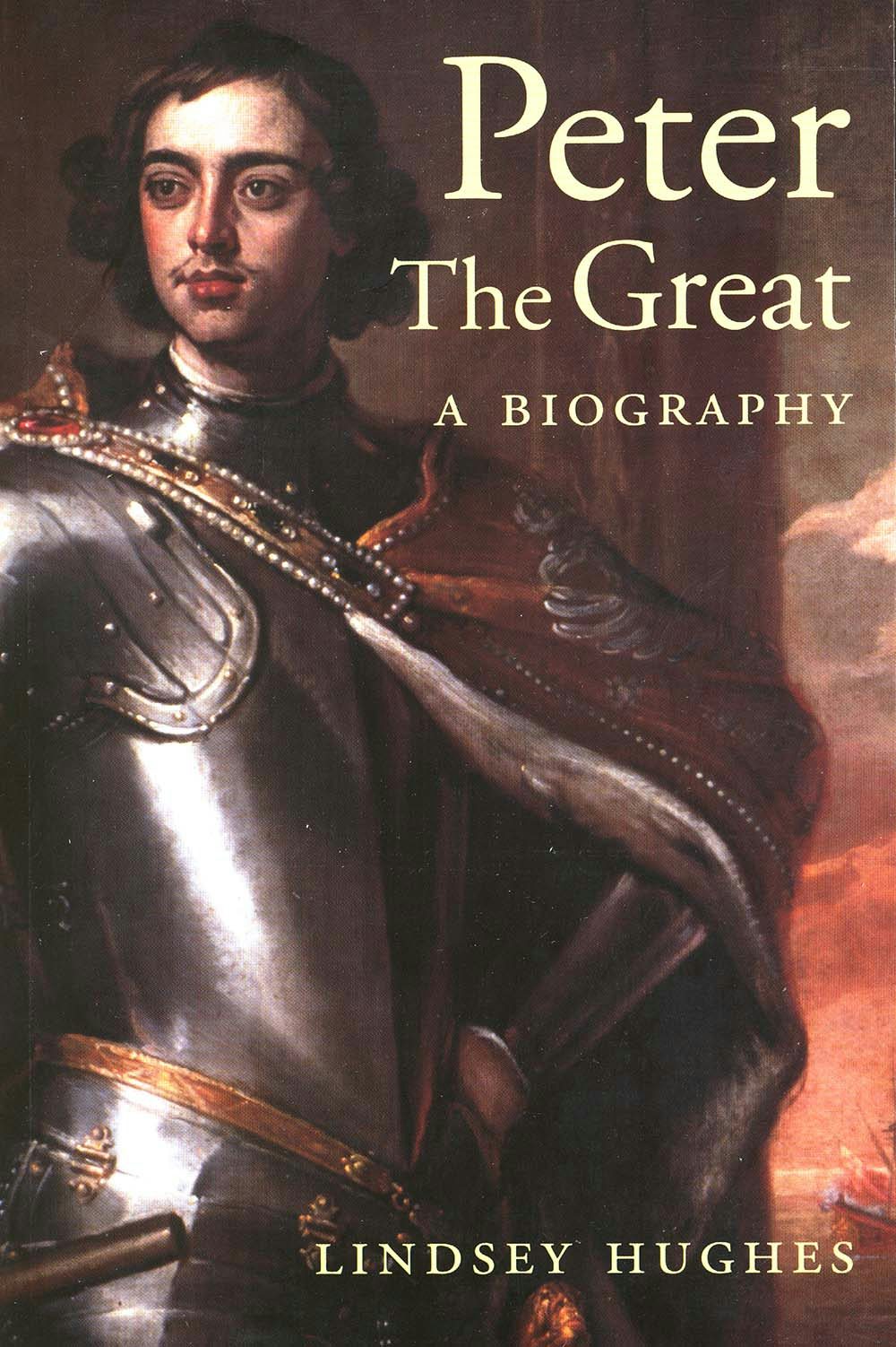 Peter the Great - Yale University Press London