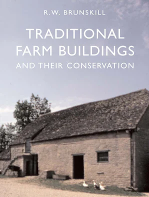 Traditional Farm Buildings and their Conservation - Yale University ...