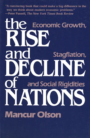 The Rise and Decline of Nations - Yale University Press London