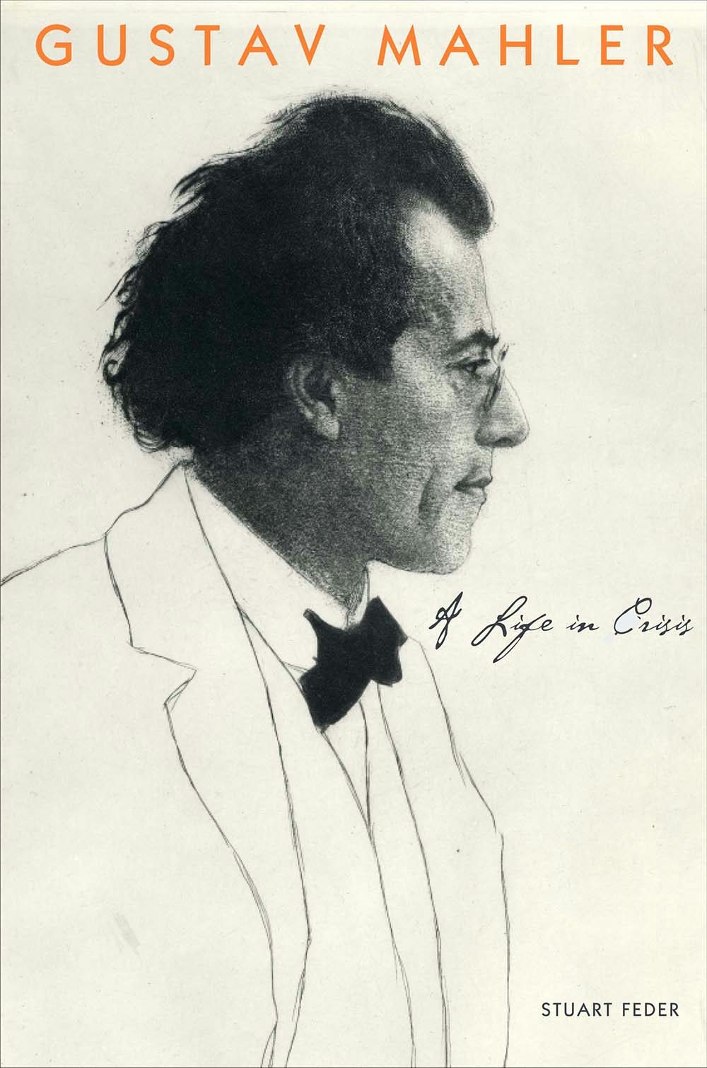 Gustav Mahler - Yale University Press London