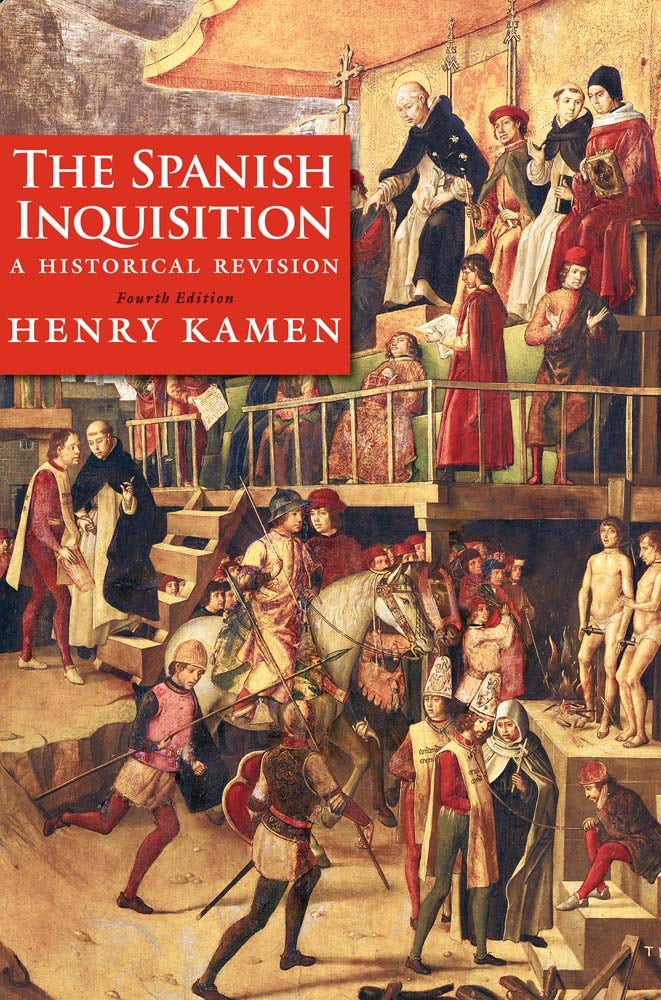 The Spanish Inquisition - Yale University Press London