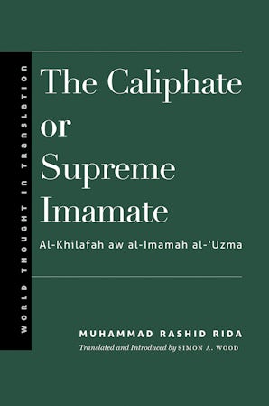 The Caliphate or Supreme Imamate - Yale University Press London
