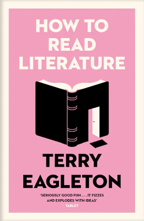 How to Read Literature - Yale University Press London