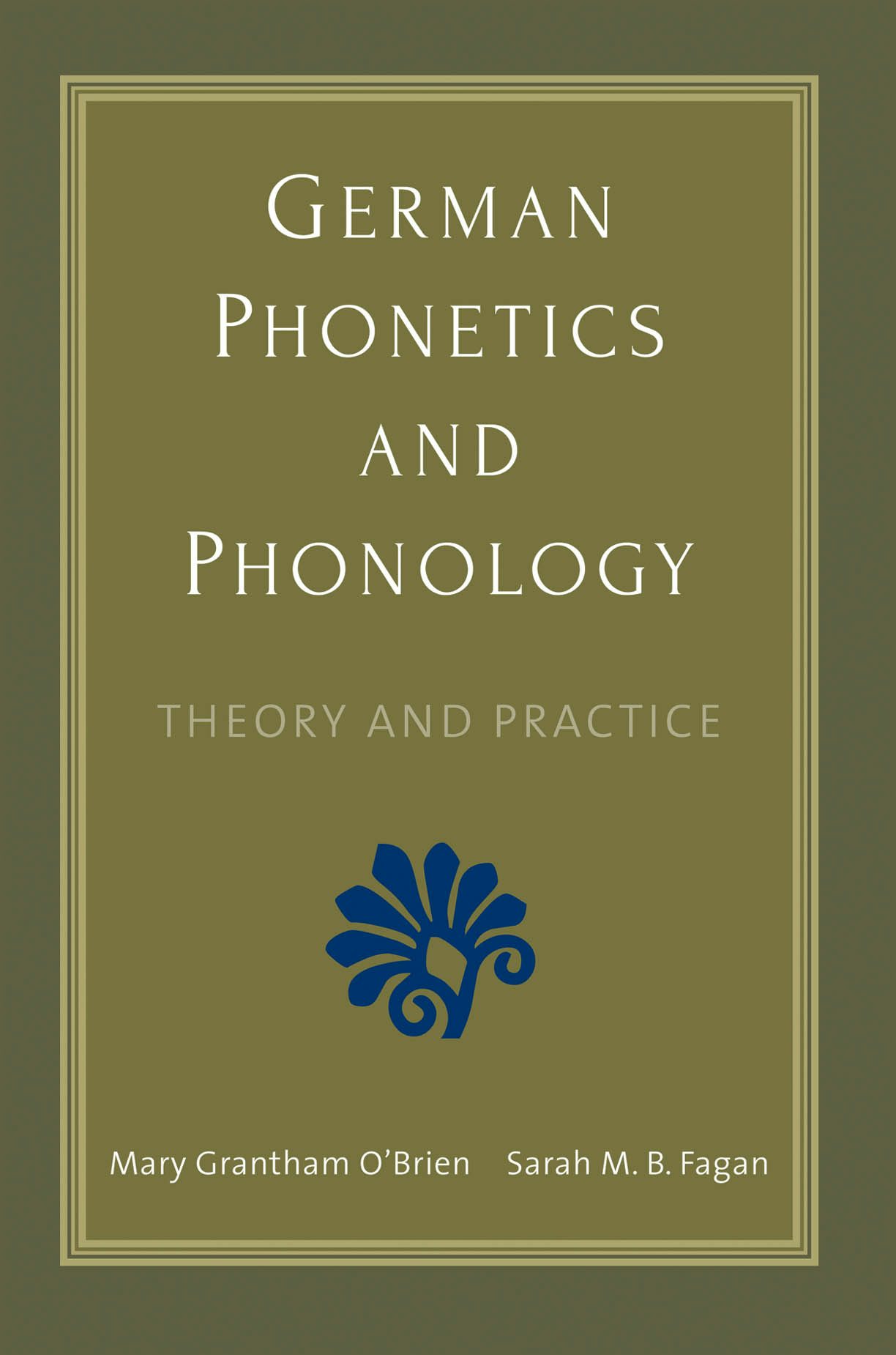 German Phonetics and Phonology - Yale University Press London