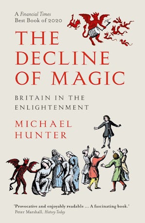 The Decline of Magic - Yale University Press London