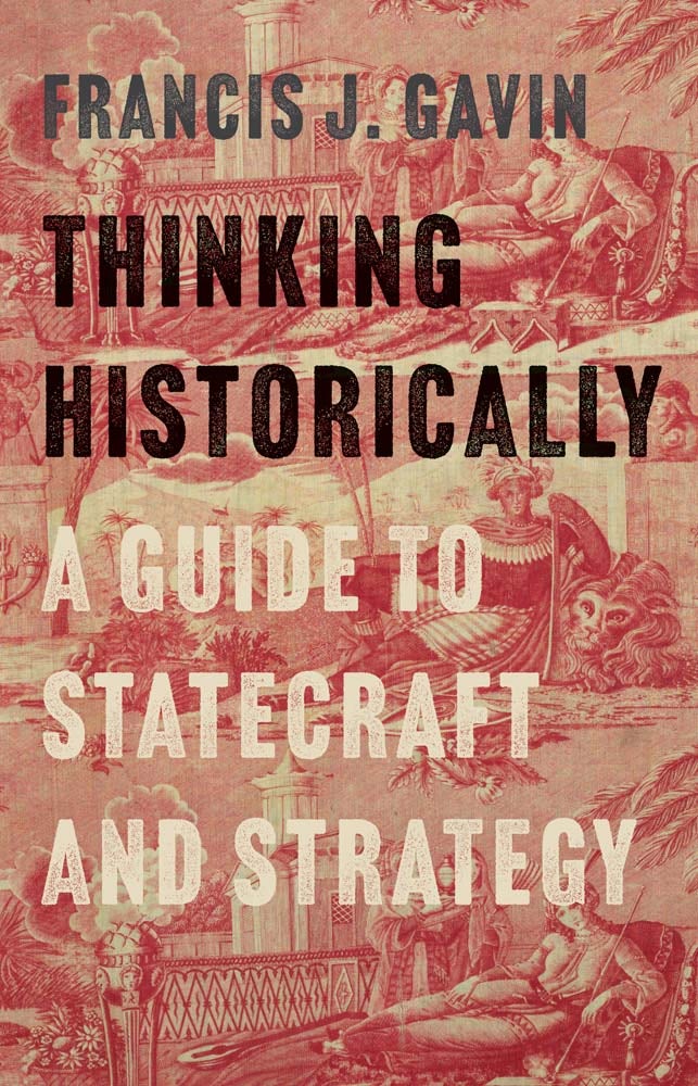 Thinking Historically - Yale University Press London
