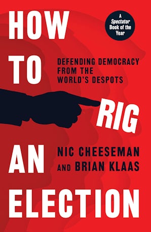 How to Rig an Election - Yale University Press London