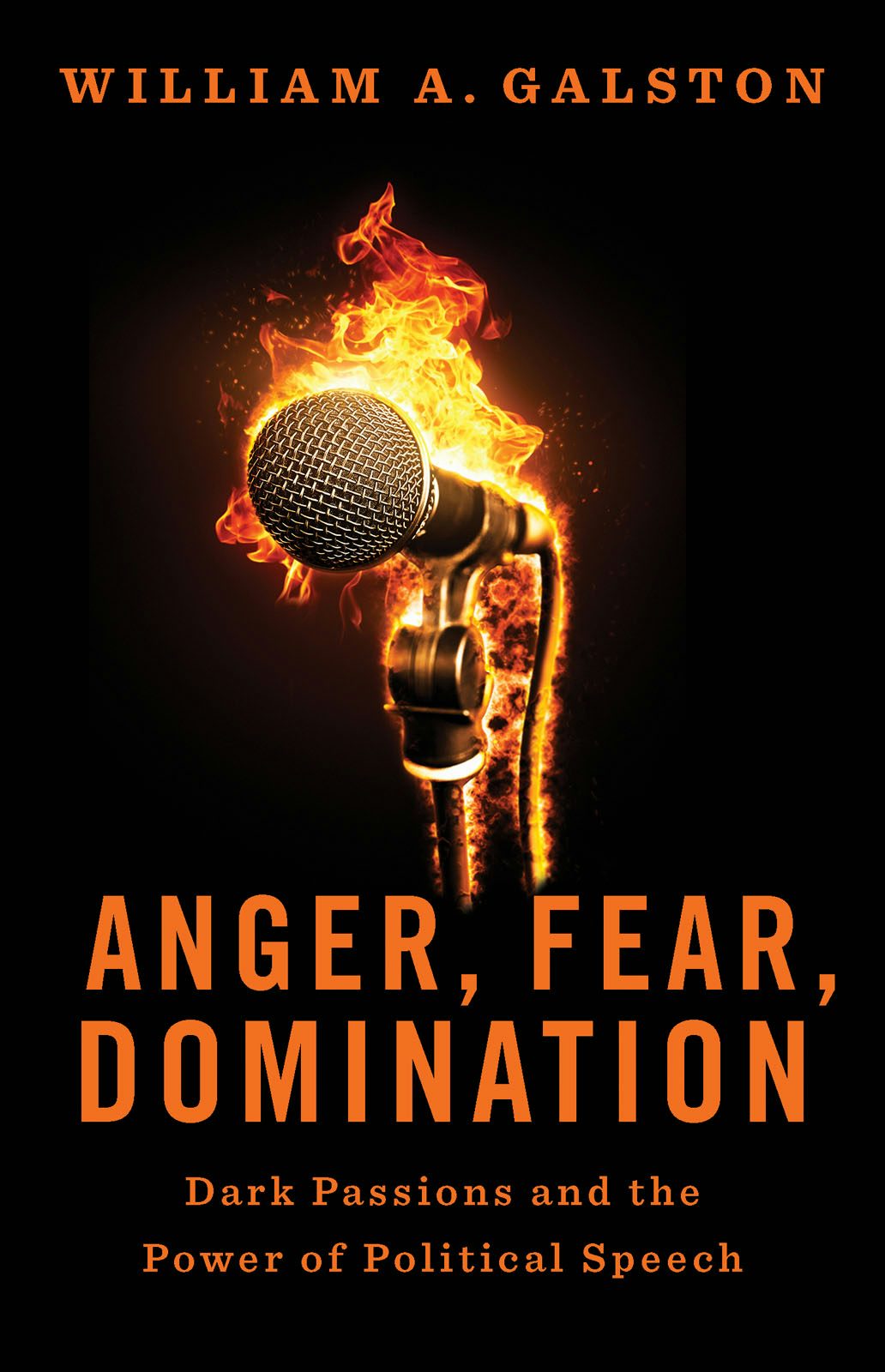 Anger, Fear, Domination - Yale University Press London