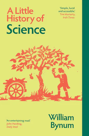 A Little History of Science - Yale University Press London