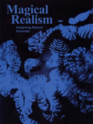 Magical Realism - Yale University Press London