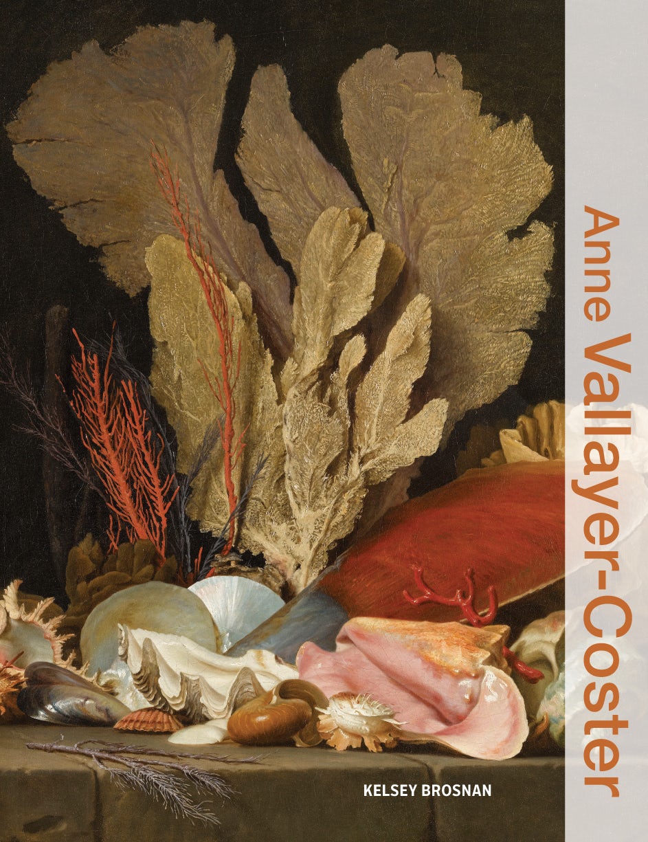 Anne Vallayer-Coster - Yale University Press London
